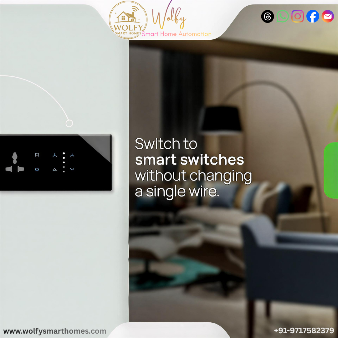 5 Incredible Benefits of Smart Switches for Home Automation | Wolfy ...